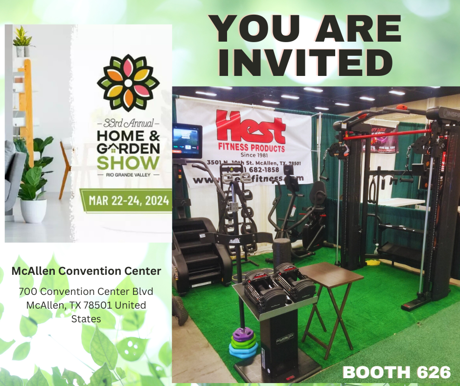Hest Fitness Products Showcases Advanced Fitness Equipment at Rio Grande Valley Home & Garden ...